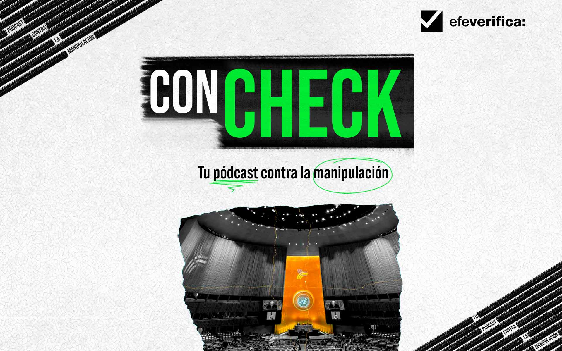 "Con Check 82: Conspiranoias que resurgen en América y Europa"